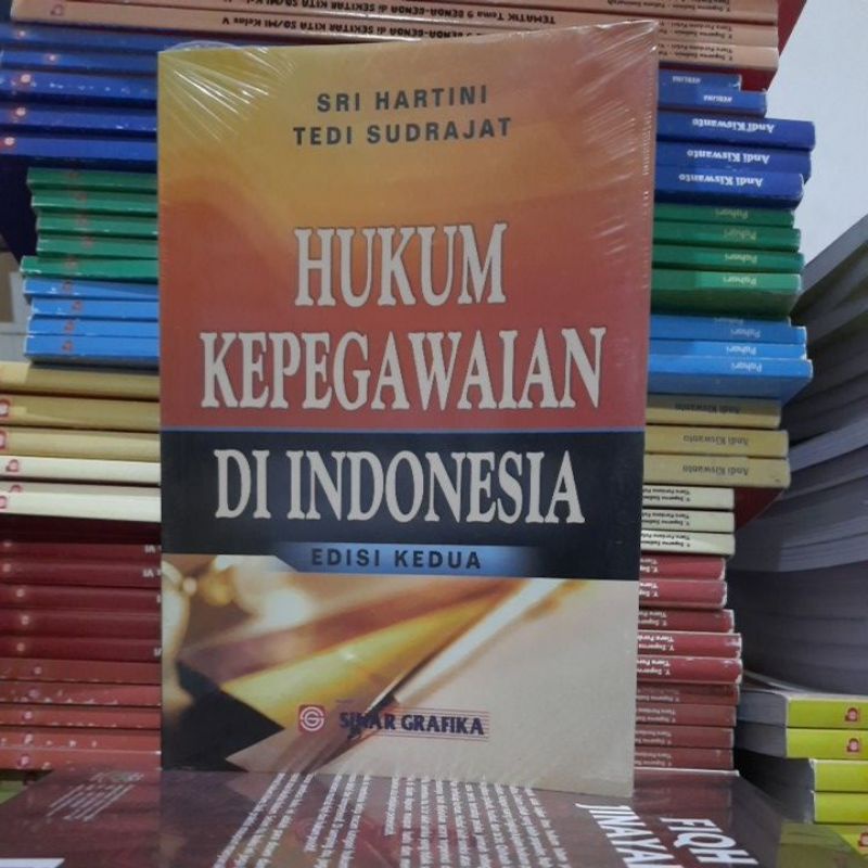 Jual Hukum Kepegawaian di Indonesia (Edisi Kedua) /#AZ | Shopee Indonesia