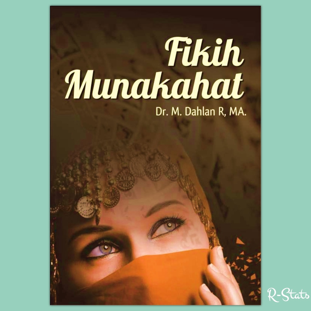 Jual Buku Fiqih Munakahat Ilmu Hukum Fiqh Islam - Fikih Munakahat - M. Dahlan R | Shopee Indonesia