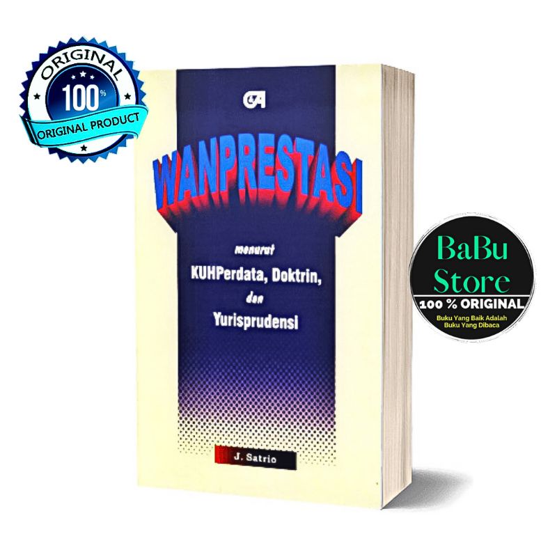 Jual Buku WANPRESTASI Menurut KUHPerdata, Doktrin, dan Yurisprudensi ...