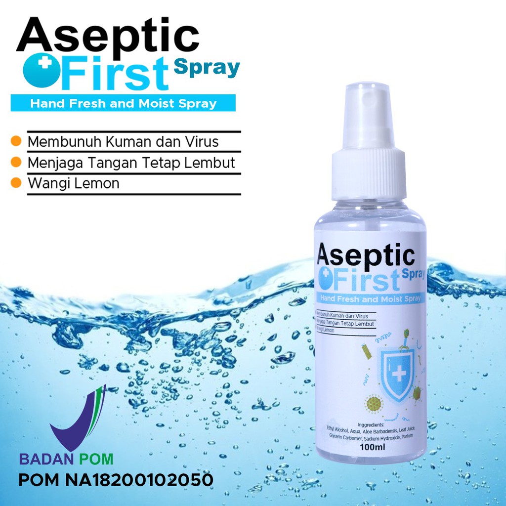 Jual HAND SANITIZER CAIR 100ML ASEPTIC FIRST SPRAY ANTI VIRUS ANTI ...