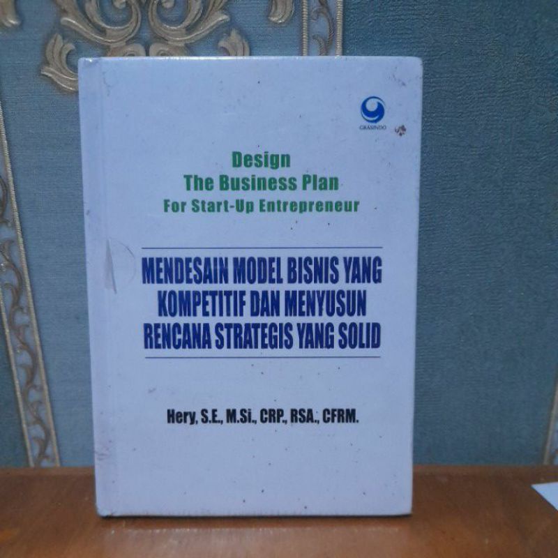 Jual DESIGN THE BUSINESS PLAN MENDESAIN MODEL BISNIS YANG KOMPETITIF ...