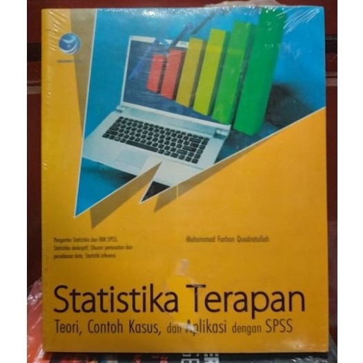 Jual Statistika Terapan; Teori, Contoh Kasus, Dan Aplikasi Dengan SPSS - Mohammad Farhan ...