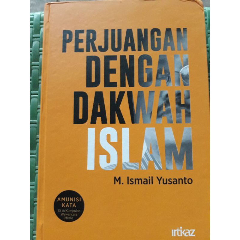 Jual PERJUANGAN DENGAN DAKWAH ISLAM | Shopee Indonesia