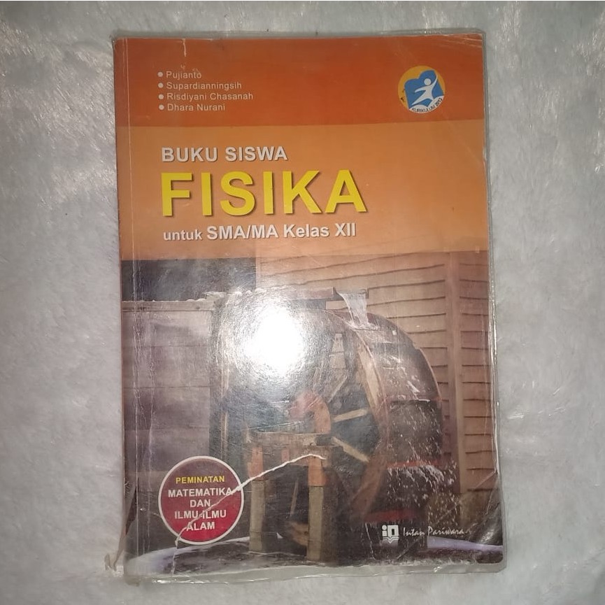 Jual Fisika SMA/MA Kelas XII Kurikulum 2013 Penerbit Intan Pariwara | Shopee Indonesia