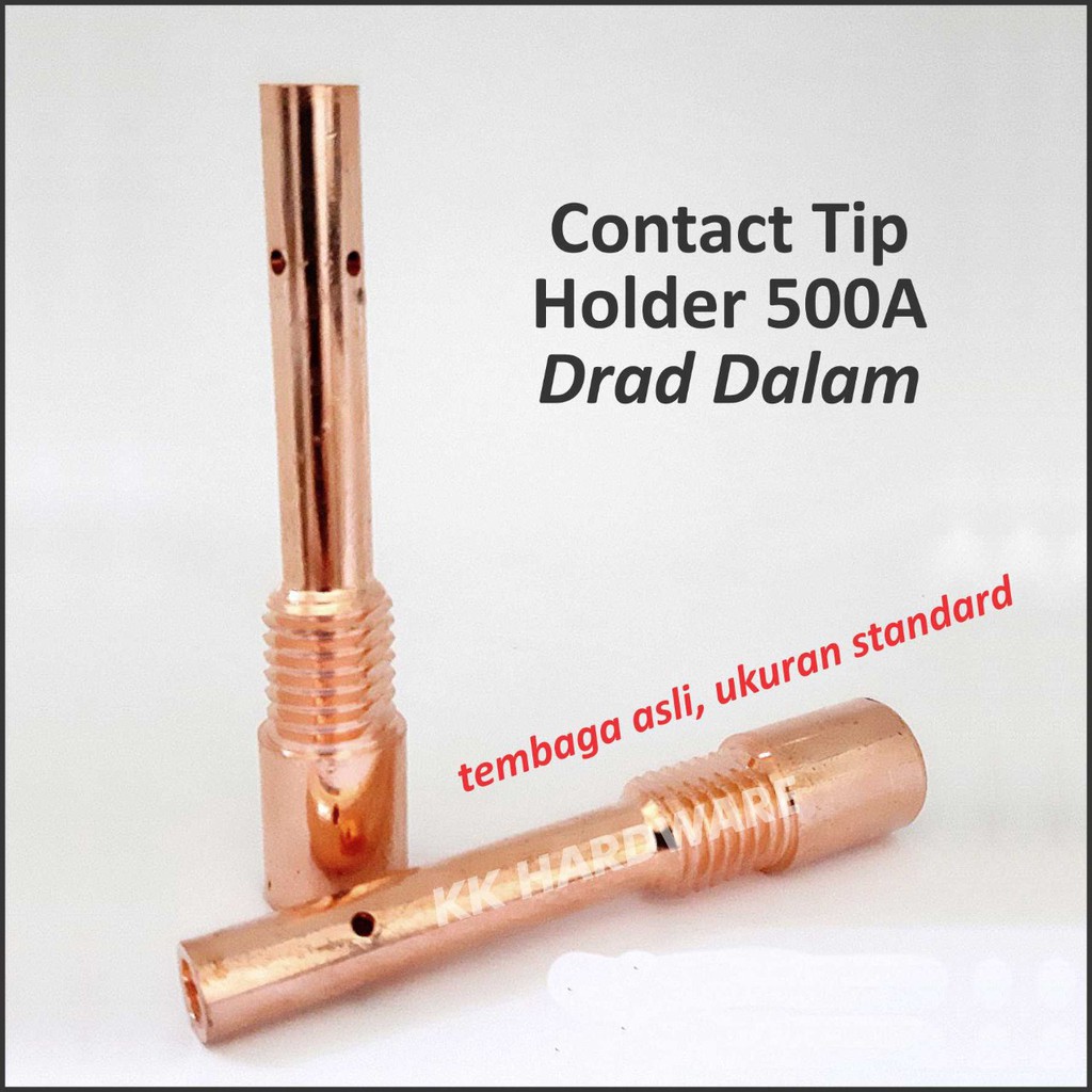 Jual Contact Tip Holder/Tip Body 500A Type Panasonic drad dalam/Kontak ...