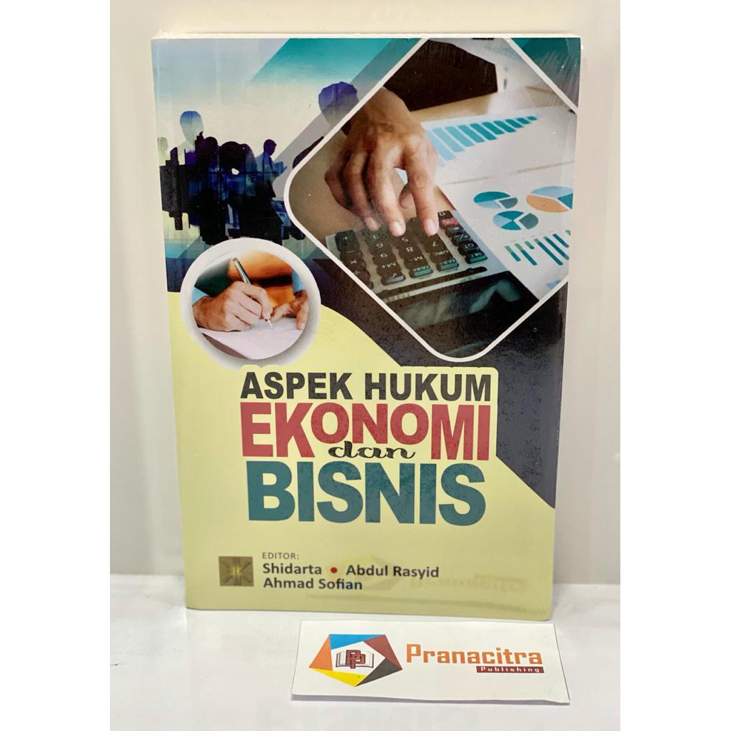Jual Aspek Hukum Ekonomi dan Bisnis - Shidarta, Abdul Rasyid dan Ahmad Sofian / ORIGINAL ...