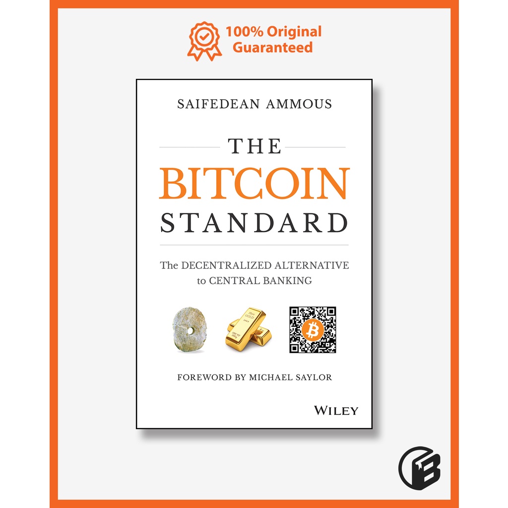 Jual Buku Import The Bitcoin Standard by Saifedean Ammous (Original ...