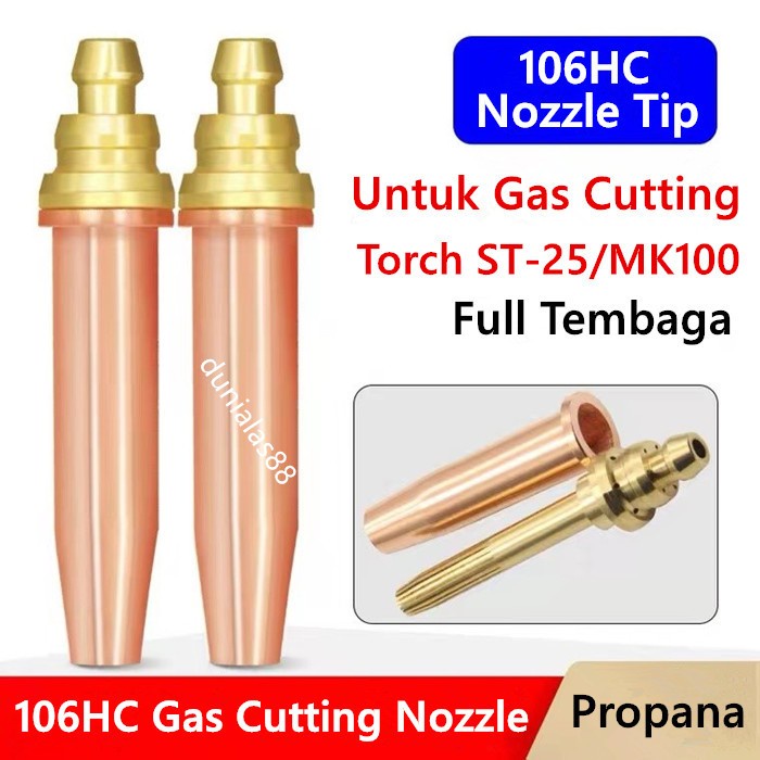 Jual Gas Cutting Tip Nozzle 106HC Strong 25 ST25 MK100 Mata Blender ...