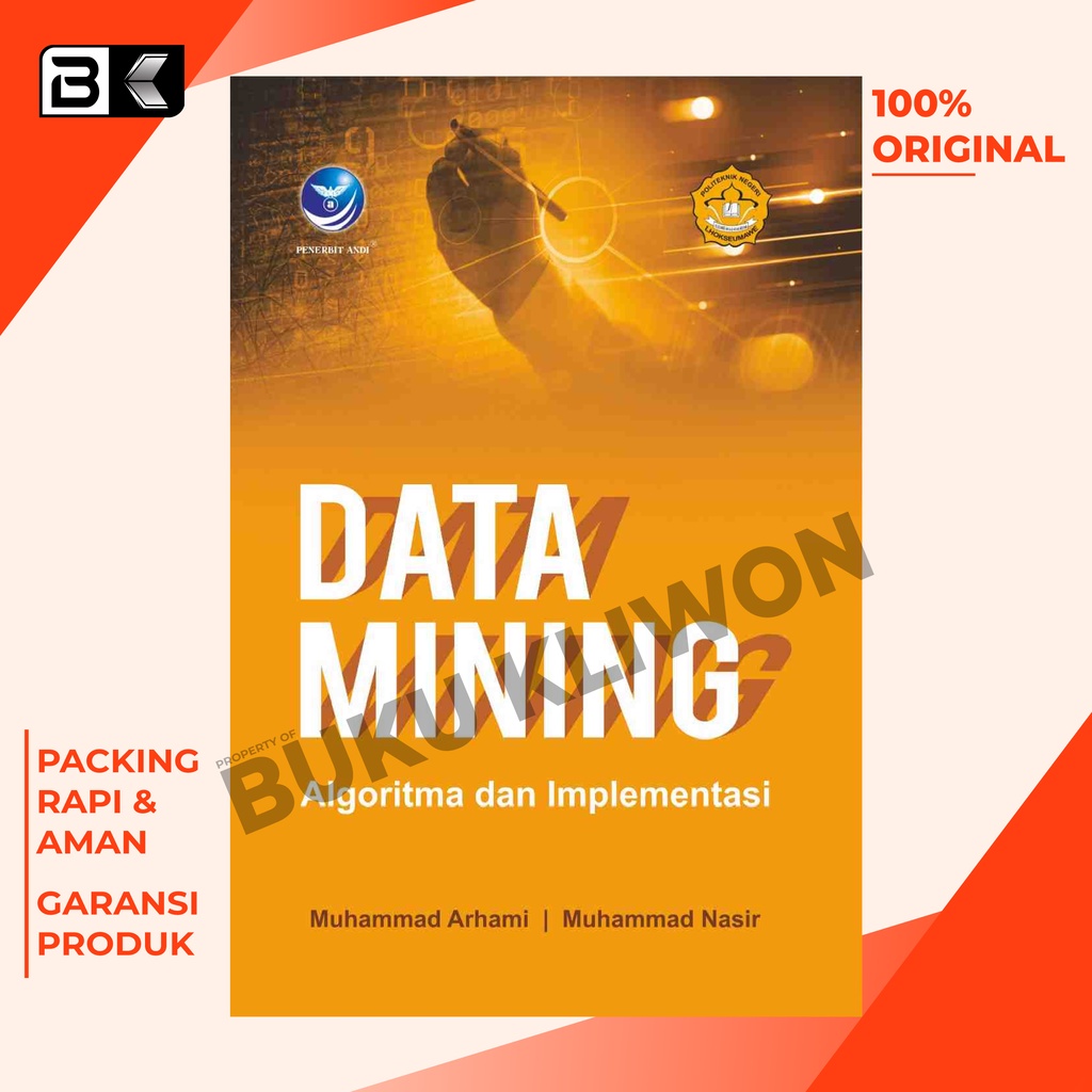 Jual Buku Data Mining, Algoritma dan Implementasi - Muhammad Arhami & Muhammad Nasir ORIGINAL ...