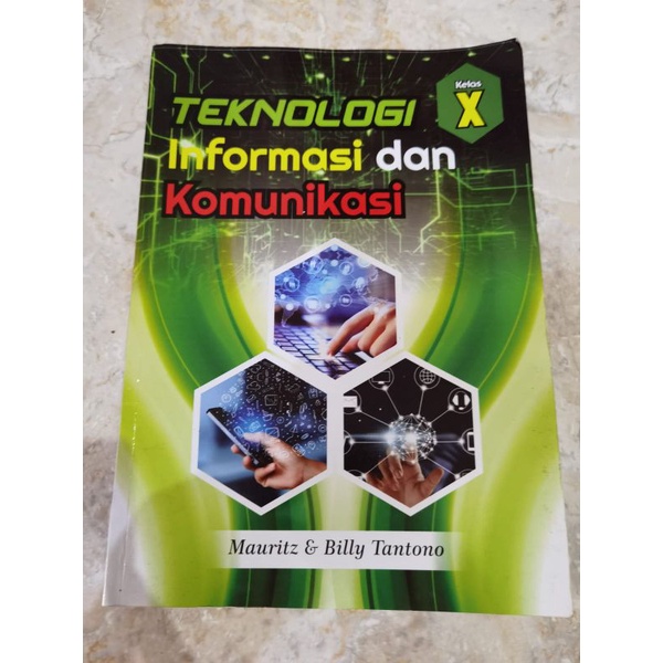 Jual Buku Teknologi Informasi dan Komunikasi Kelas 10/ Buku TIK Kelas ... Jual Buku Teknologi Informasi dan Komunikasi Kelas 10/ Buku TIK Kelas ...