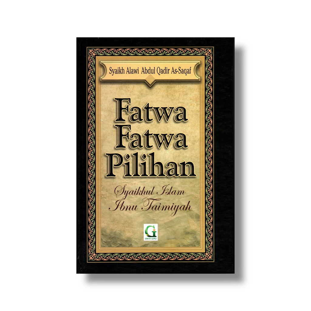 Jual Buku Fatwa-fatwa Pilihan - Syaikhul Islam Ibnu Taimiyyah | Shopee ...