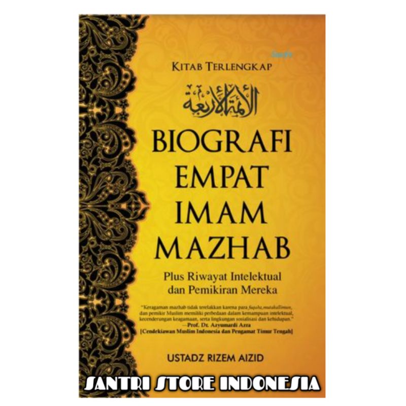 Jual KITAB LENGKAP BIOGRAFI EMPAT IMAM MAZHAB PLUS RIWAYAT INTELEKTUAL ...