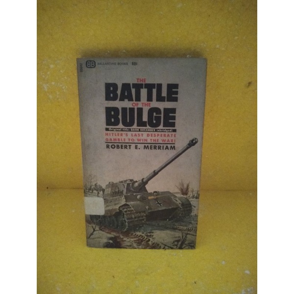 Jual The Battle Of The Bulge By Robert E.Merriam | Shopee Indonesia