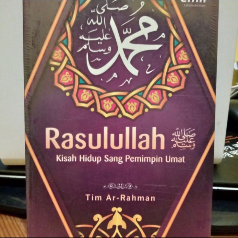 Jual Rasulullah Kisah Hidup Sang Pemimpin Umat | Shopee Indonesia