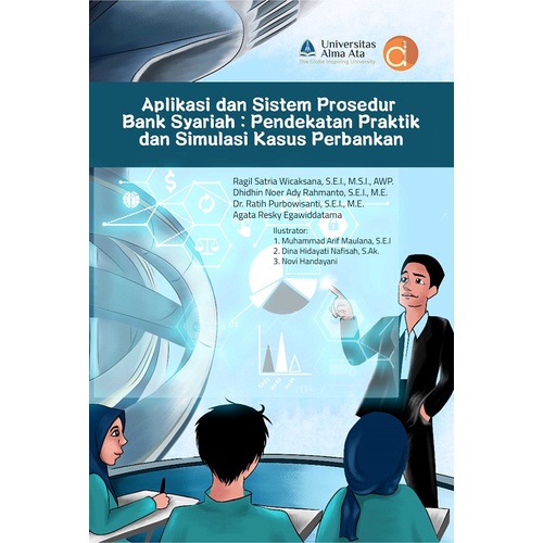 Jual Buku Aplikasi Dan Sistem Prosedur Bank Syariah: Pendekatan Praktik Dan Simulasi Kasus ...