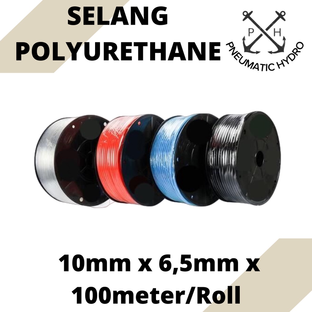 Jual Selang Polyurethane PU 10mm x 6,5mm x 100meter/Roll | Shopee Indonesia