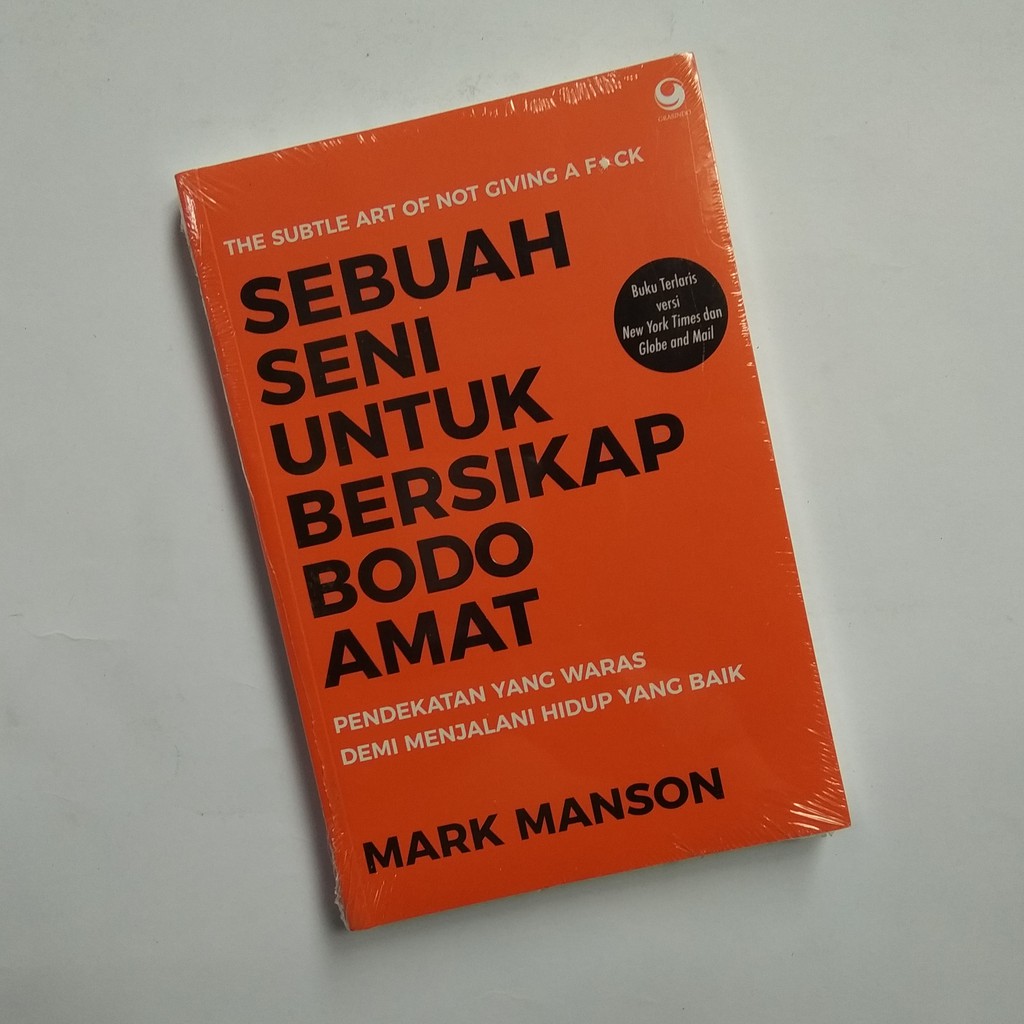 Jual Sebuah Seni untuk Bersikap Bodo Amat - Mark Manson | Shopee Indonesia