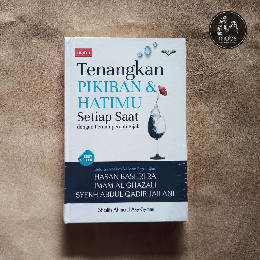 Jual TENANGKAN PIKIRAN & HATIMU Setiap Saat Dengan Penuh Bijak ...