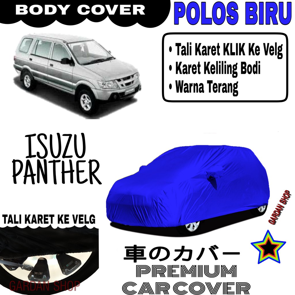 Jual Sarung Mobil ISUZU PANTHER Polos BIRU Body Cover Penutup Body ...