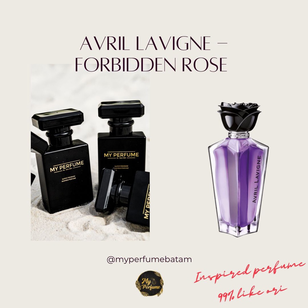 Jual MY PERFUME - 4VRIL L4VIGN3 FORBIDDEN ROSE | Shopee Indonesia