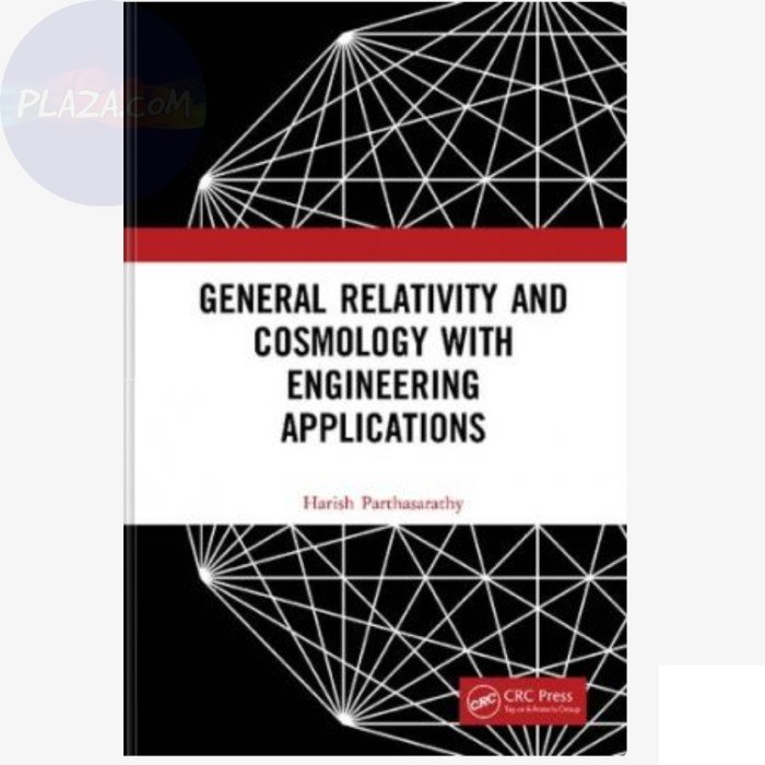 Jual Buku General Relativity and Cosmology with Engineering ...