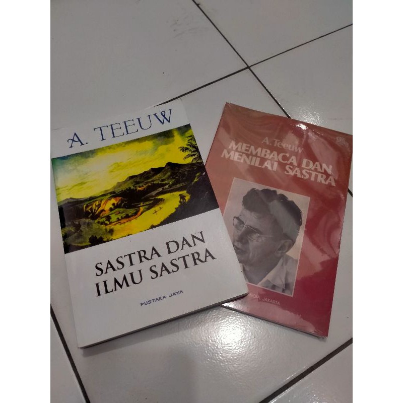 Jual Sastra dan Ilmu Sastra Membaca dan Menilai Sastra - A Teeuw ...
