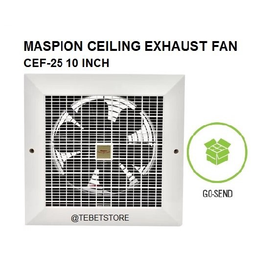 Jual CEILING EXHAUST FAN / KIPAS ANGIN HISAP MERK MASPION TIPE CEF-25 ...