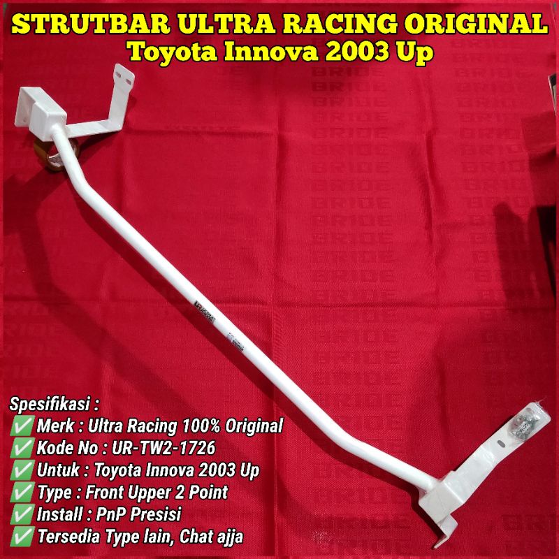 Jual Front Strutbar Toyota Innova 2003 - 2014 Ultra Racing Original ...