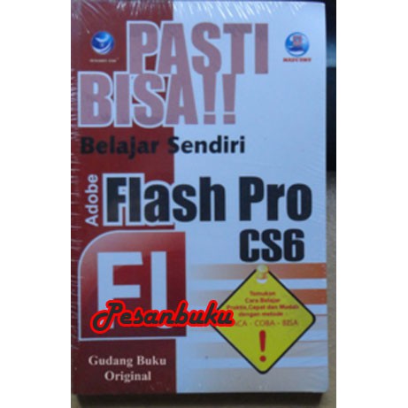 Jual Buku Pasti Bisa! Belajar Sendiri Adobe Flash Pro CS6 Madcoms ...