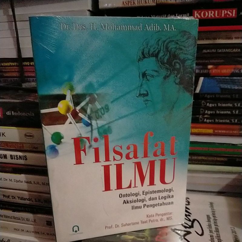 Jual buku filsafat ilmu ontologi epistemologi aksiologi dan logika ilmu pengetahuan | Shopee ...