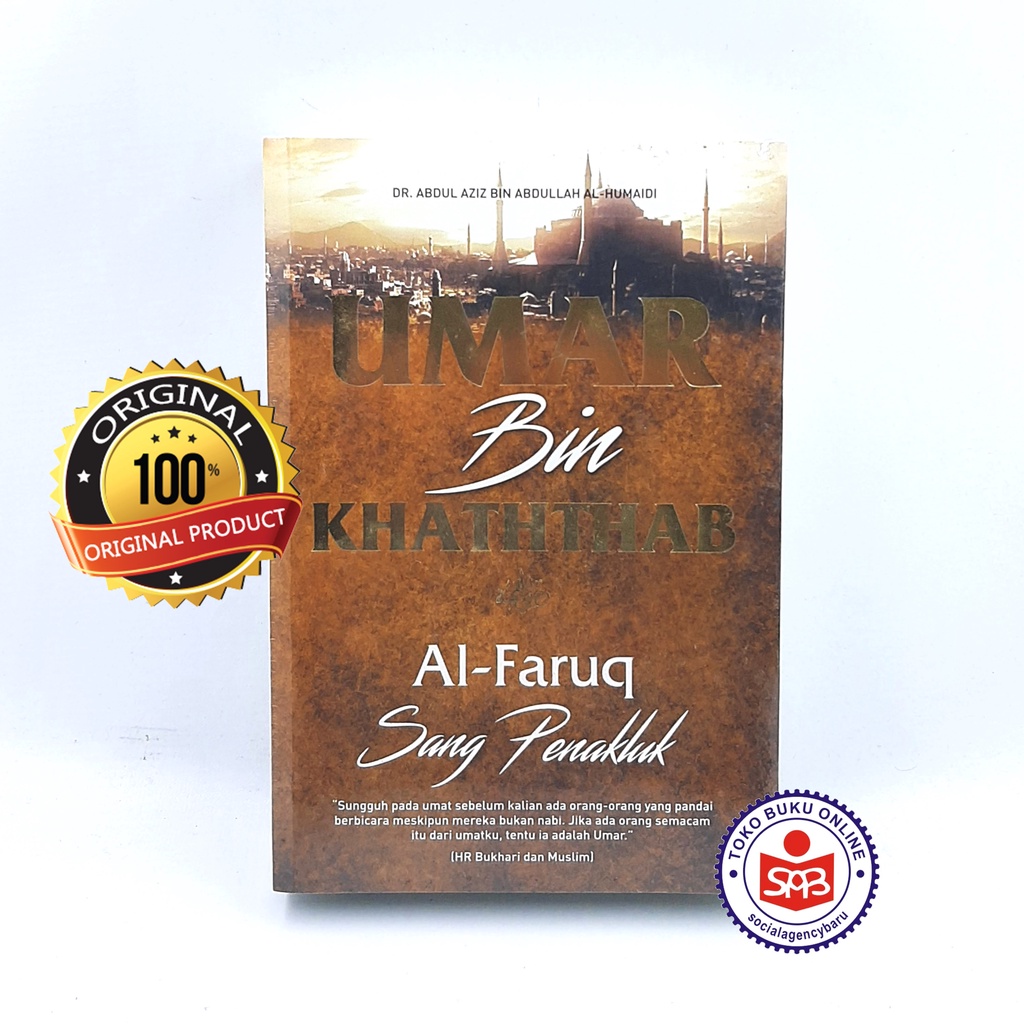 Jual Umar Bin Khaththab Al Faruq Sang Penakluk - Abdul Aziz Bin ...