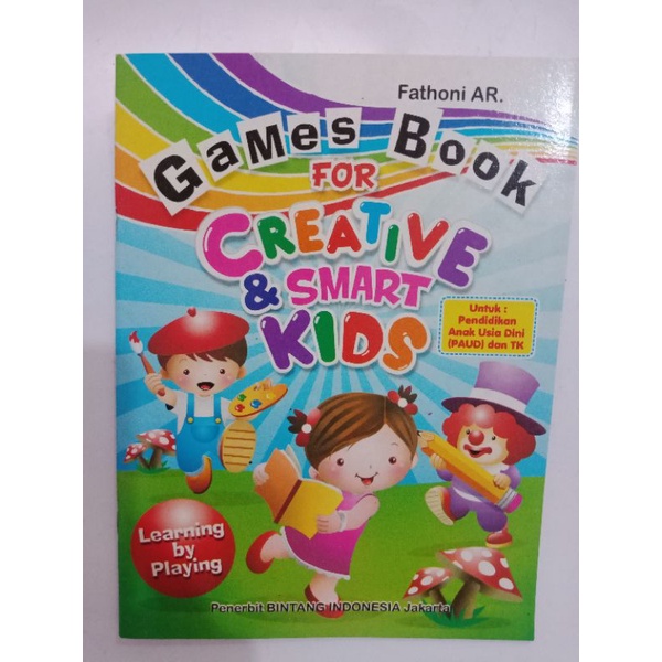 Jual GAMES BOOK FOR CREATIVE & SMART KIDS BUKU PERMAINAN ANAK PINTAR ...