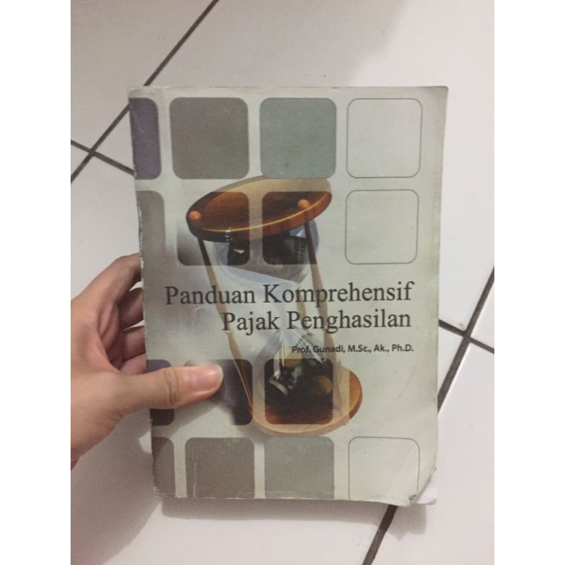 Jual Buku Panduan Komprehensif Pajak Penghasilan (Prof. Gunadi ...