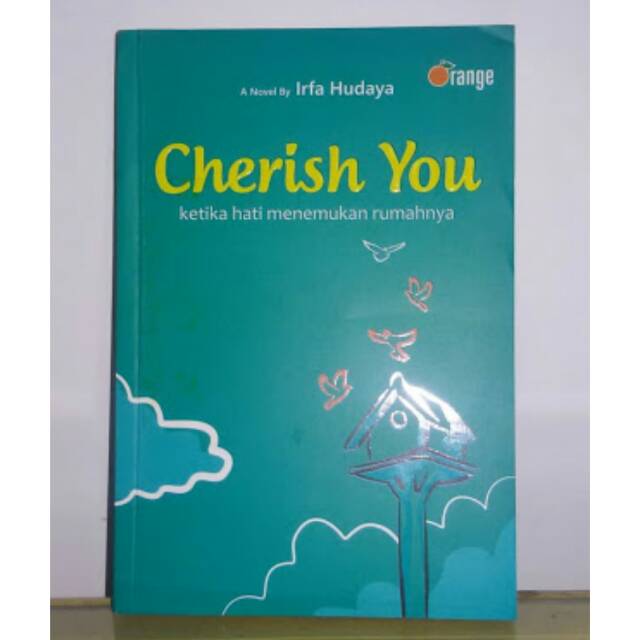 Jual Cherish You (Ketika Hati Menemukan Rumahnya) | Shopee Indonesia