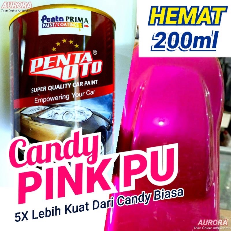 Jual Cat Penta Oto Candytone Pink PU 200ml Ecer Pink Candy Tone ...