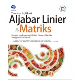 Jual Buku Teori dan Aplikasi Aljabar Linier & Matriks T.Sutojo | Shopee ...