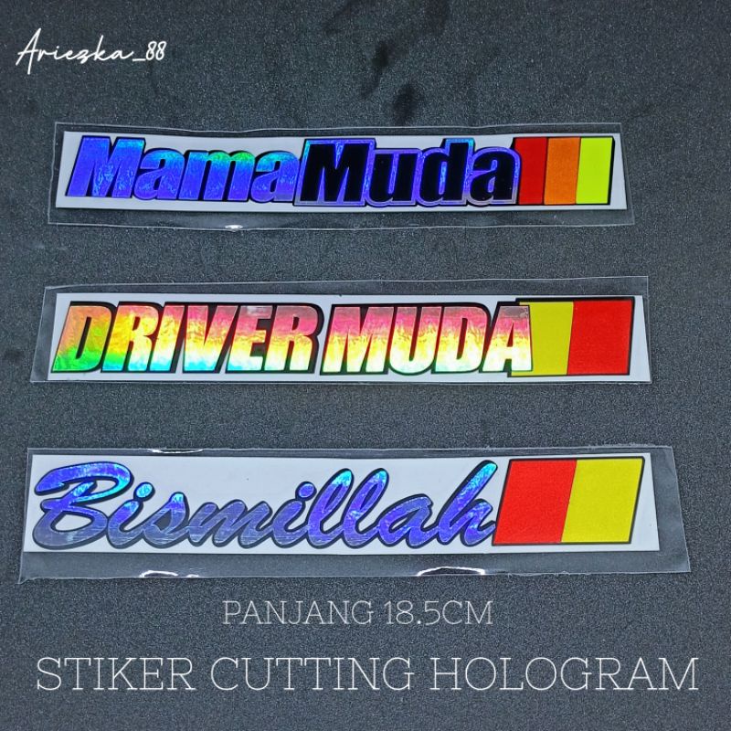 Jual Stiker Cutting Mamah Muda Driver Muda Bismillah Hologram 18cm ...