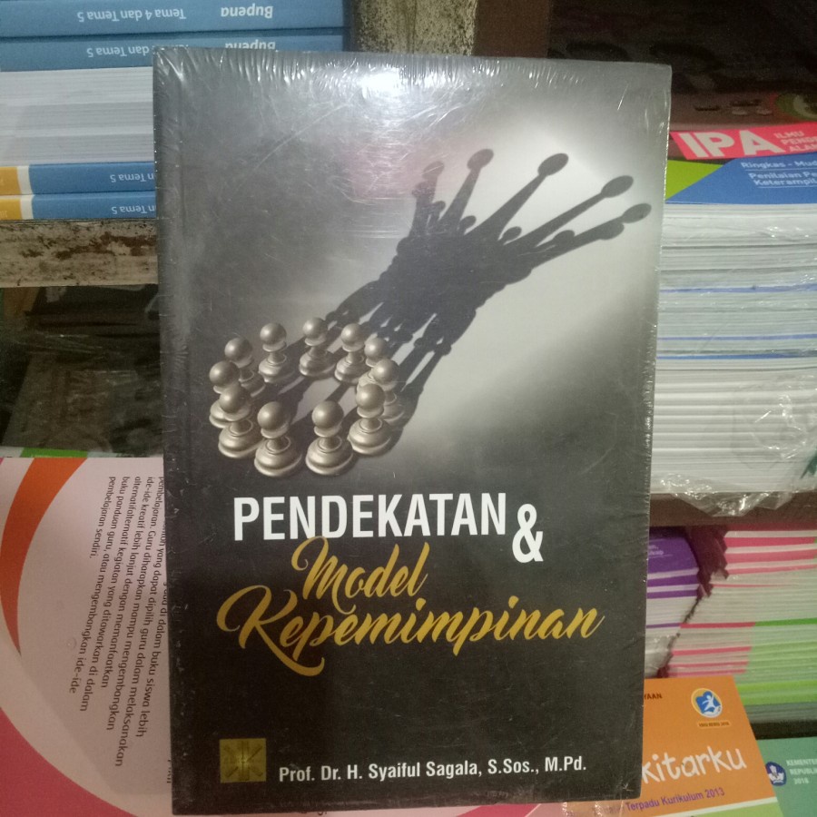 Jual Buku Pendekatan Dan Model Kepemimpinan - Prof. Dr. H. Syaiful Sagala Prenada MEdia | Shopee ...