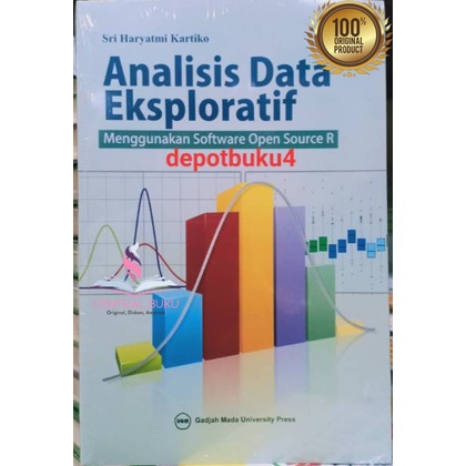 Jual Buku Analisis Data Eksploratif Menggunakan Software Open Source R ...