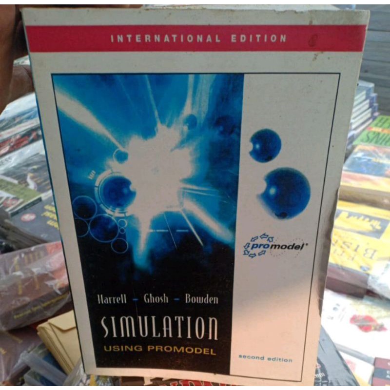 Jual simulation using promodel 2e 2th 2 second edition by harrell ghosh ...