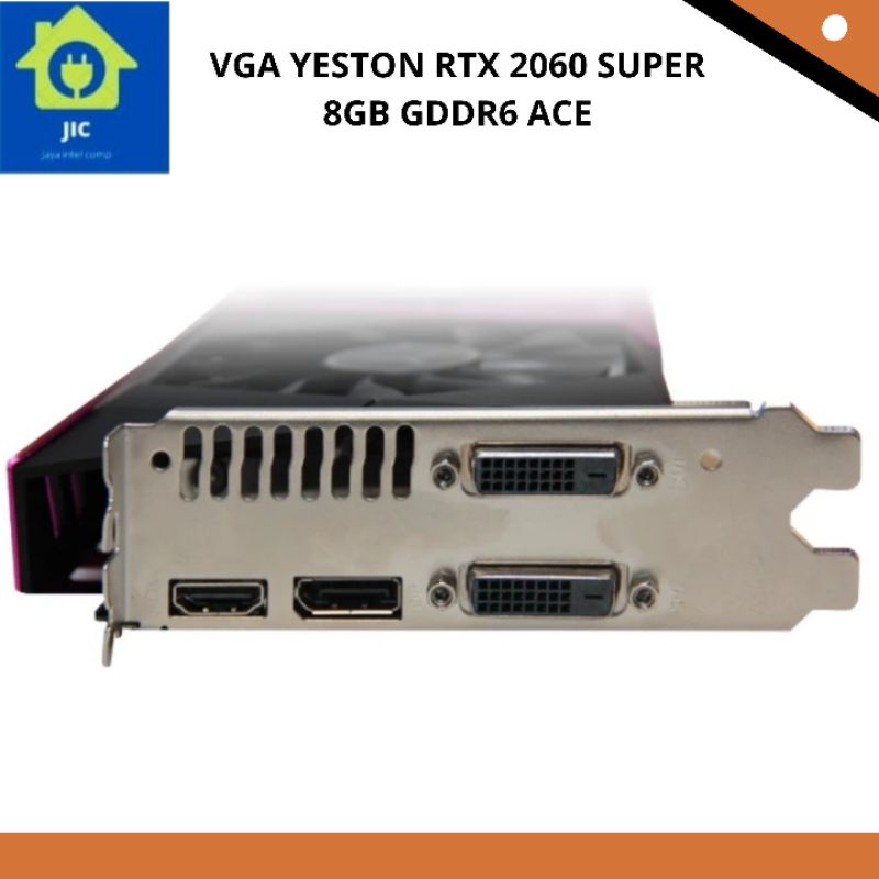 Jual VGA YESTON RTX 2060 SUPER 8GB GDDR6 ACE | Shopee Indonesia