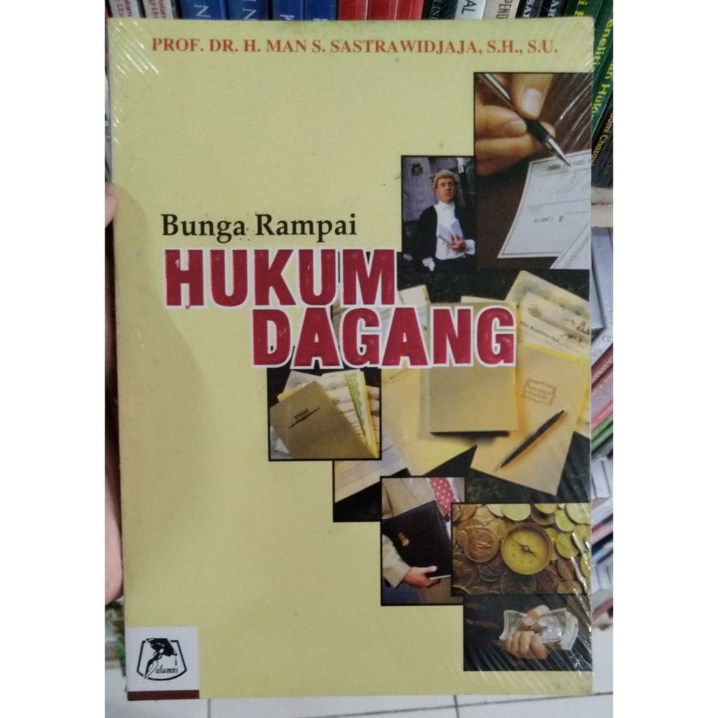 Jual BUKU ORIGINAL BUNGA RAMPAI HUKUM DAGANG - MAN S - ALUMNI | Shopee ...