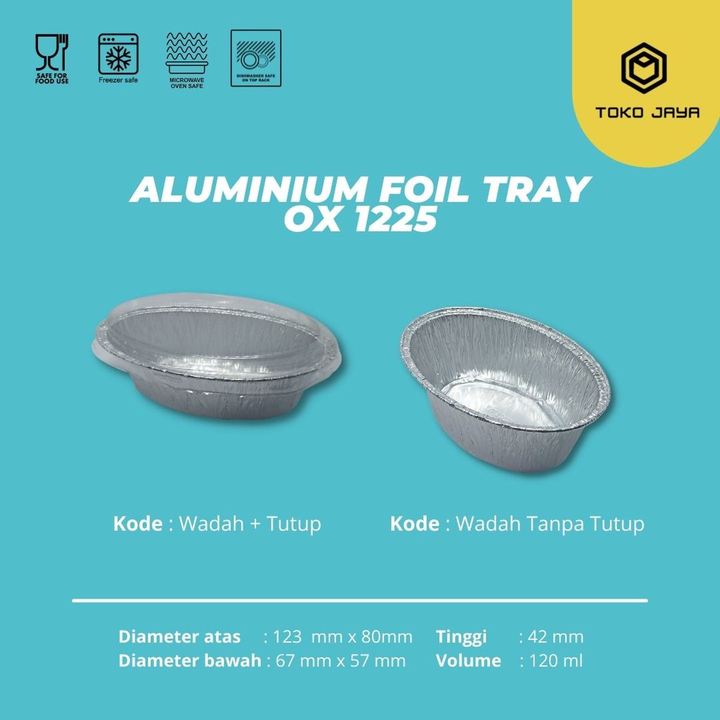 Jual ALUMINIUM FOIL CUP OX 1225 + TUTUP / ALUMINIUM FOIL TRAY / READY ...