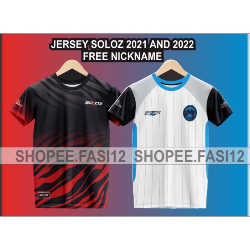 Jual Jersey SoLoZ 2021 and SoLoZ 2022 (Free Nickname) | Shopee Indonesia
