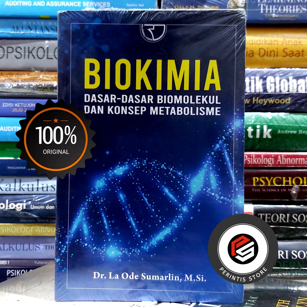 Jual Biokimia Dasar Dasar Biomolekul Dan Konsep Metabolisme Oleh La Ode Sumarlin #RAJAWALI ...