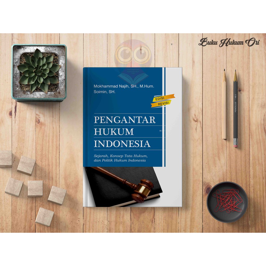 Jual Buku Pengantar Hukum Indonesia - Mokhammad Najih, S.H., M.Hum., P.hD. - BUKU DISKON ...