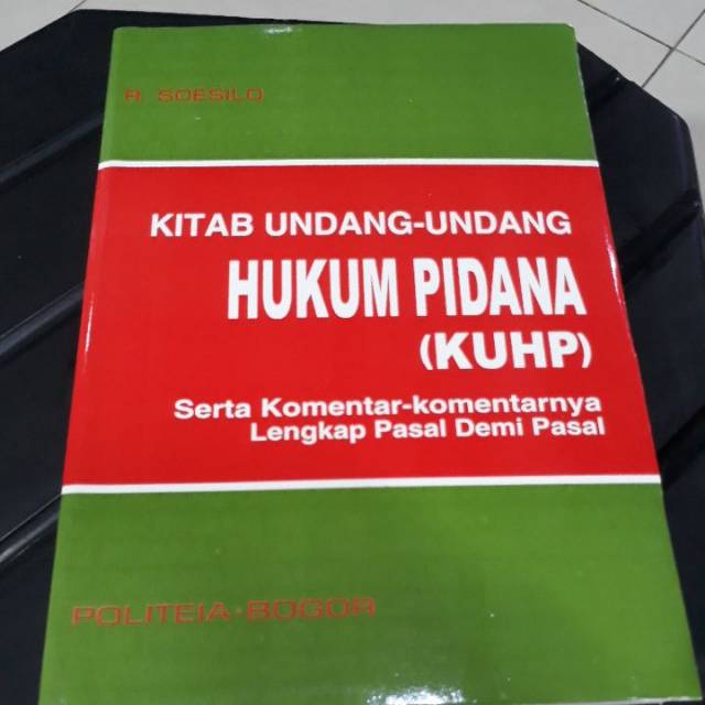 Jual JUAL BUKU KITAB UNDANGAN UNDANGAN HUKUM PIDANA KUHP SOESILO ...