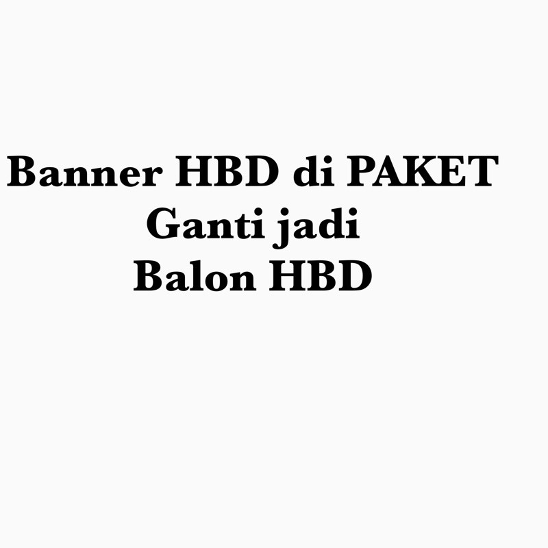 Jual tulisan banner hbd di paket balon ganti jadi bALON hbd | Shopee ...