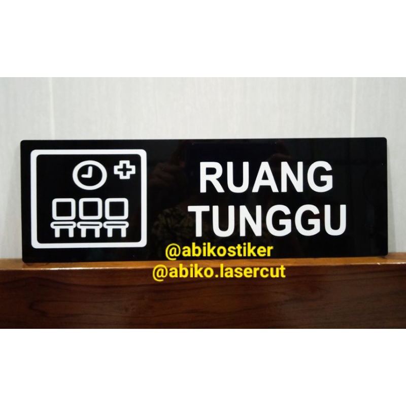 Jual sign board Acrylic waiting room - papan tanda akrilik ruang tunggu ...
