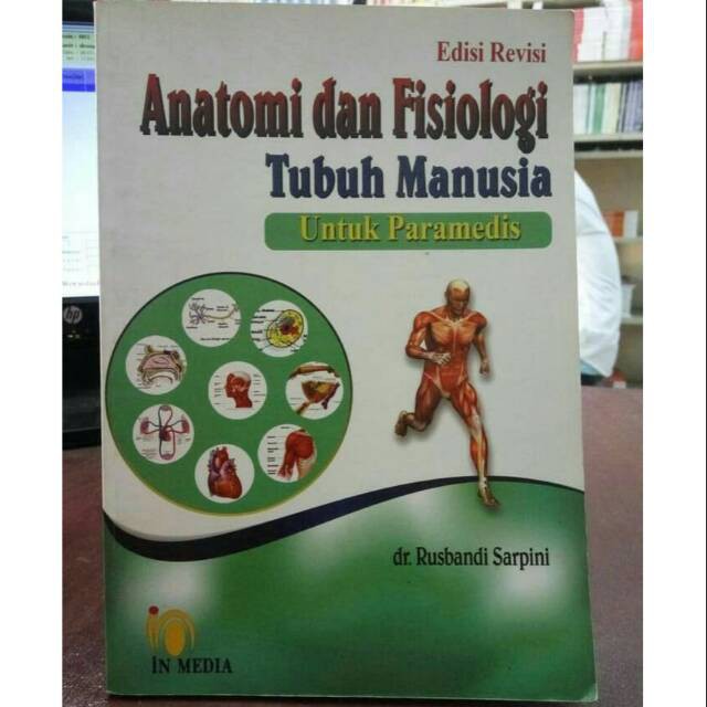Jual Anatomi dan Fisiologi Tubuh Manusia Untuk Paramedis | Shopee Indonesia